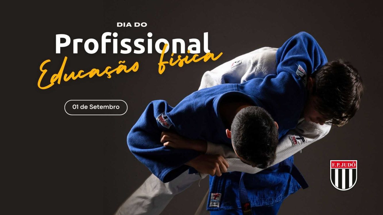 Dia do Profissional de Educação Física - FPJ - Federação Paulista de Judô
