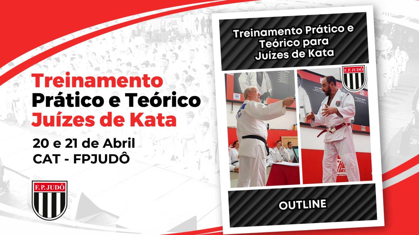 Outline – Treinamento Prático e Teórico para Juízes de Kata - FPJ ...