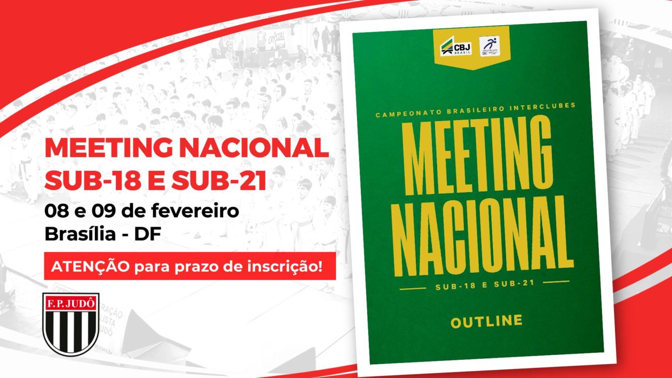 Outline Meeting Nacional Sub-18 e Sub-21 - FPJ - Federação Paulista de Judô